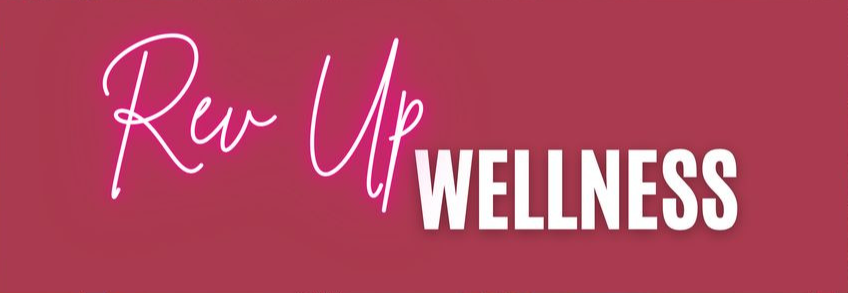 Rev Up Wellness
